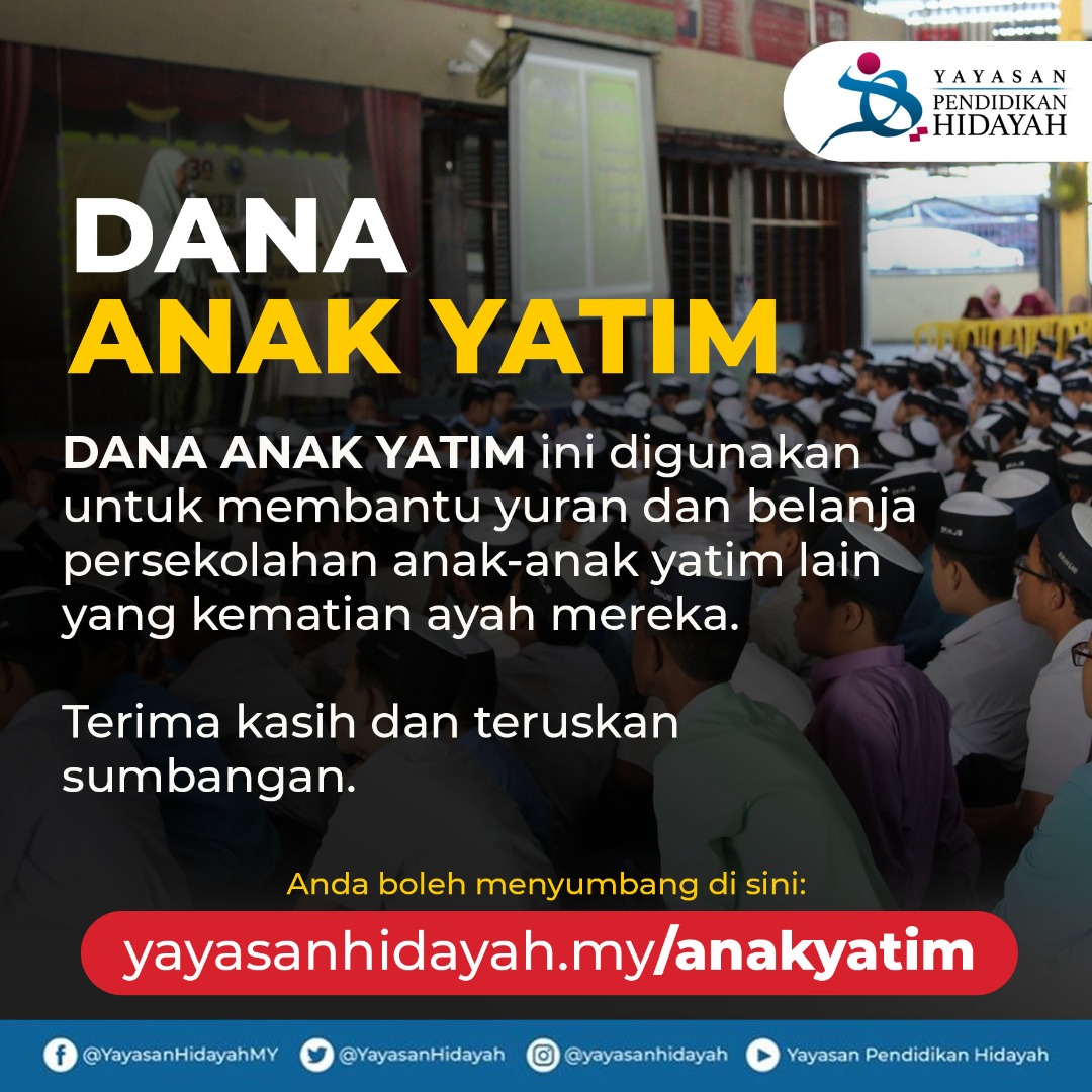 DANA ANAK YATIM. Infaq ke YPH diikecuali Cukai LHDN